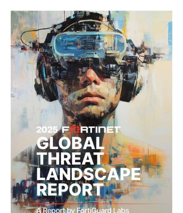 2025 Fortinet Global Threat Landscape Report by FortiGuard Labs ...